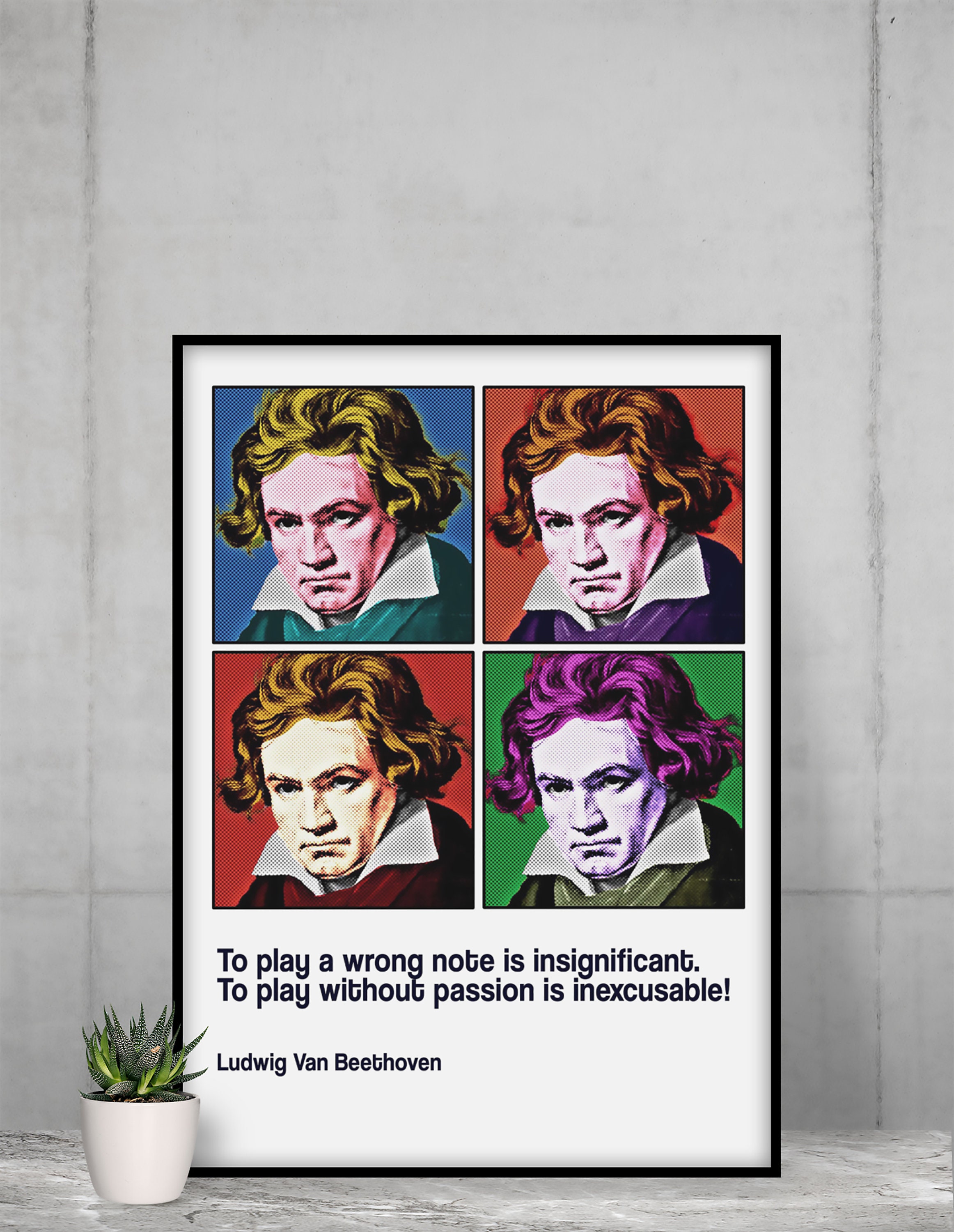 Ludwig Van Beethoven to Play a Wrong Note is Insignificant. to Play ...