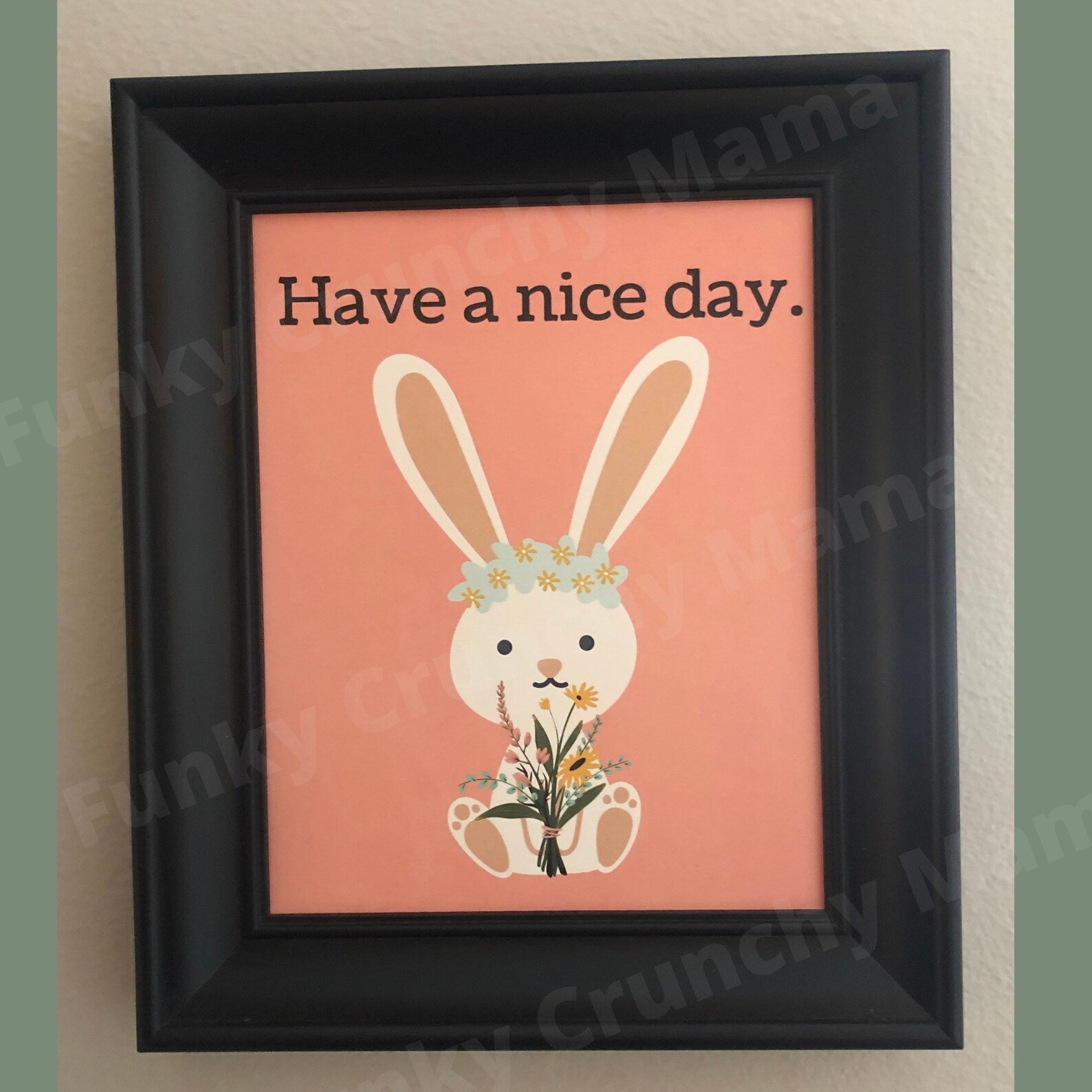 Have a Nice Day Bunny & Wildflowers Digital Print 8x10 - Etsy