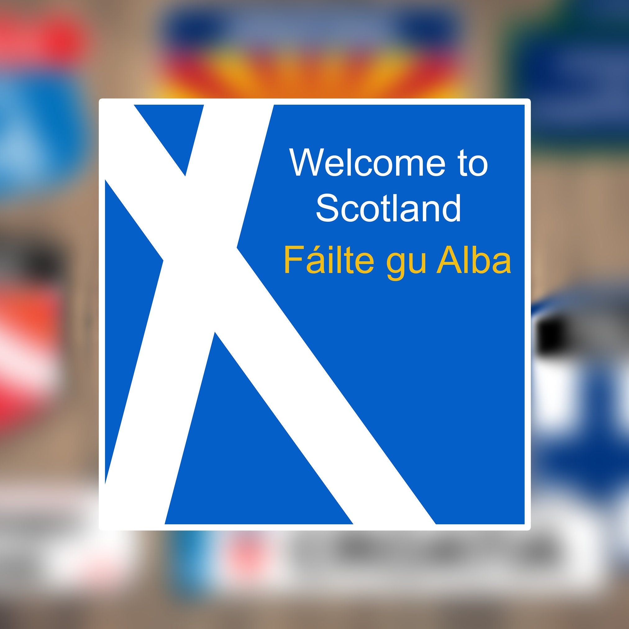 Welcome to Scotland Road Traffic Sign Stickers | Failte Gu Alba Road ...