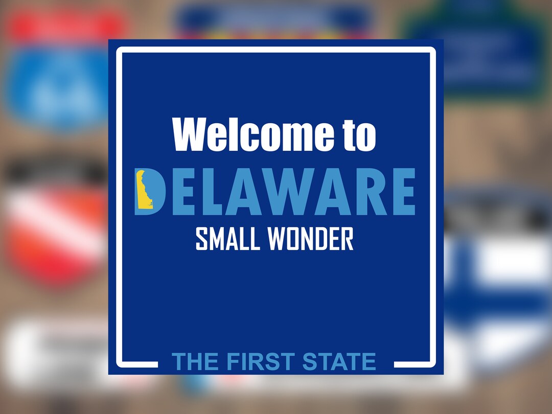 Welcome to Delaware Road Sign Stickers | Delaware First State Welcome ...