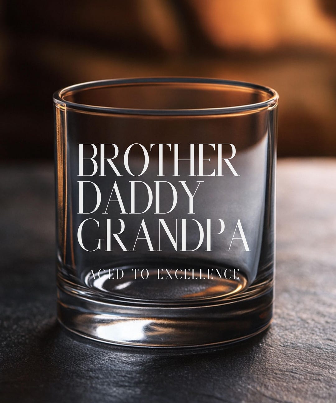 Brother Daddy Grandpa Whiskey Glass, Aged to Excellence Bourbon Rocks ...