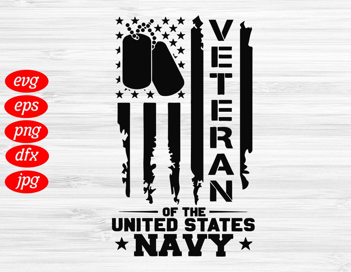 Veteran Of United State Navy SVG American Flag Svg Soldier | Etsy Veteran Of United State Navy SVG American Flag Svg Soldier | Etsy
