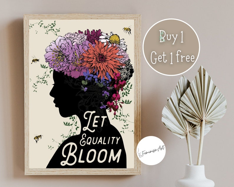 Feminist Print Let Equality Bloom Poster Feminist Floral - Etsy