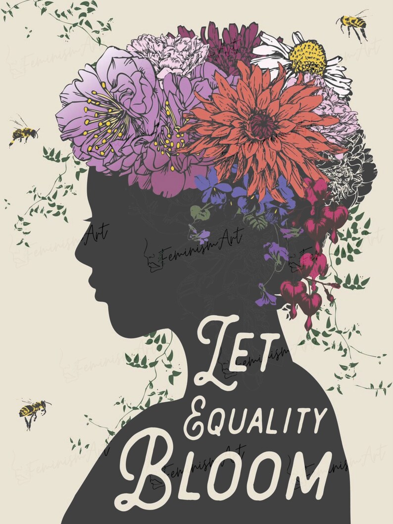 Feminist Print Let Equality Bloom Poster Feminist Floral - Etsy