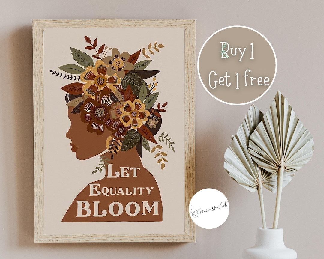 Feminist Print Let Equality Bloom Poster Feminist Floral Print Feminist ...