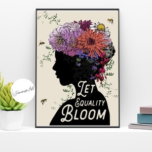 Feminist Print Let Equality Bloom Poster Feminist Floral Print Feminist ...