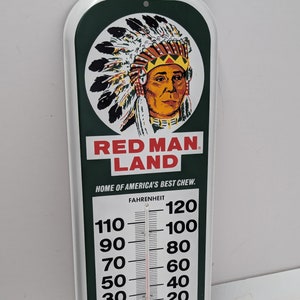 Vintage Redman Land Metal Thermometer Red Man Chew Tobacco 16 ...