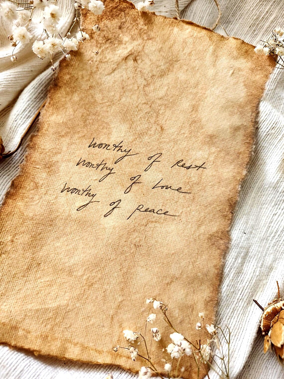 Worthy of Rest, Worthy of Love, Worthy of Peace. Handwritten ...