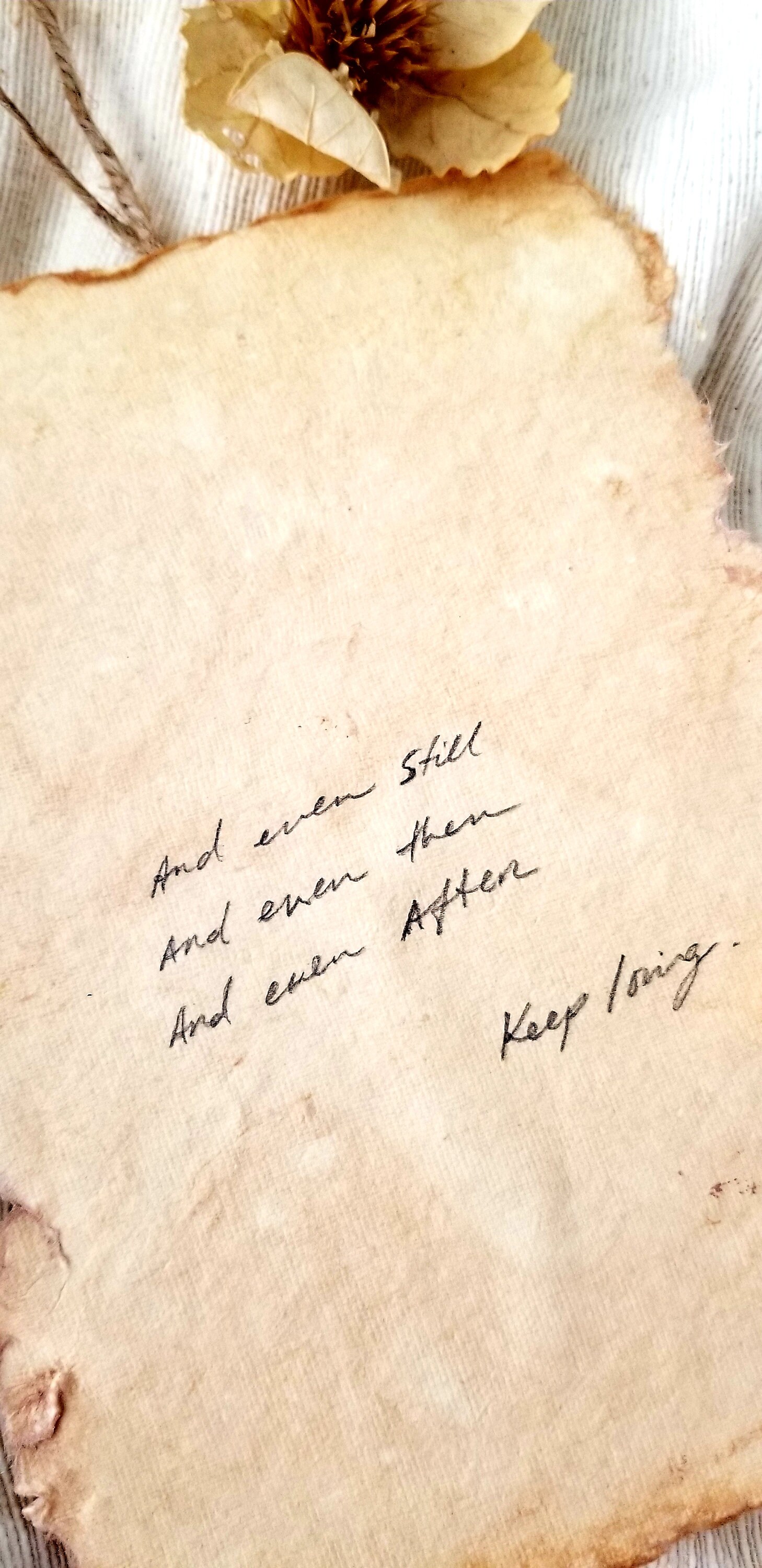 And Even Still, and Even Then, and Even After... Keep Loving ...