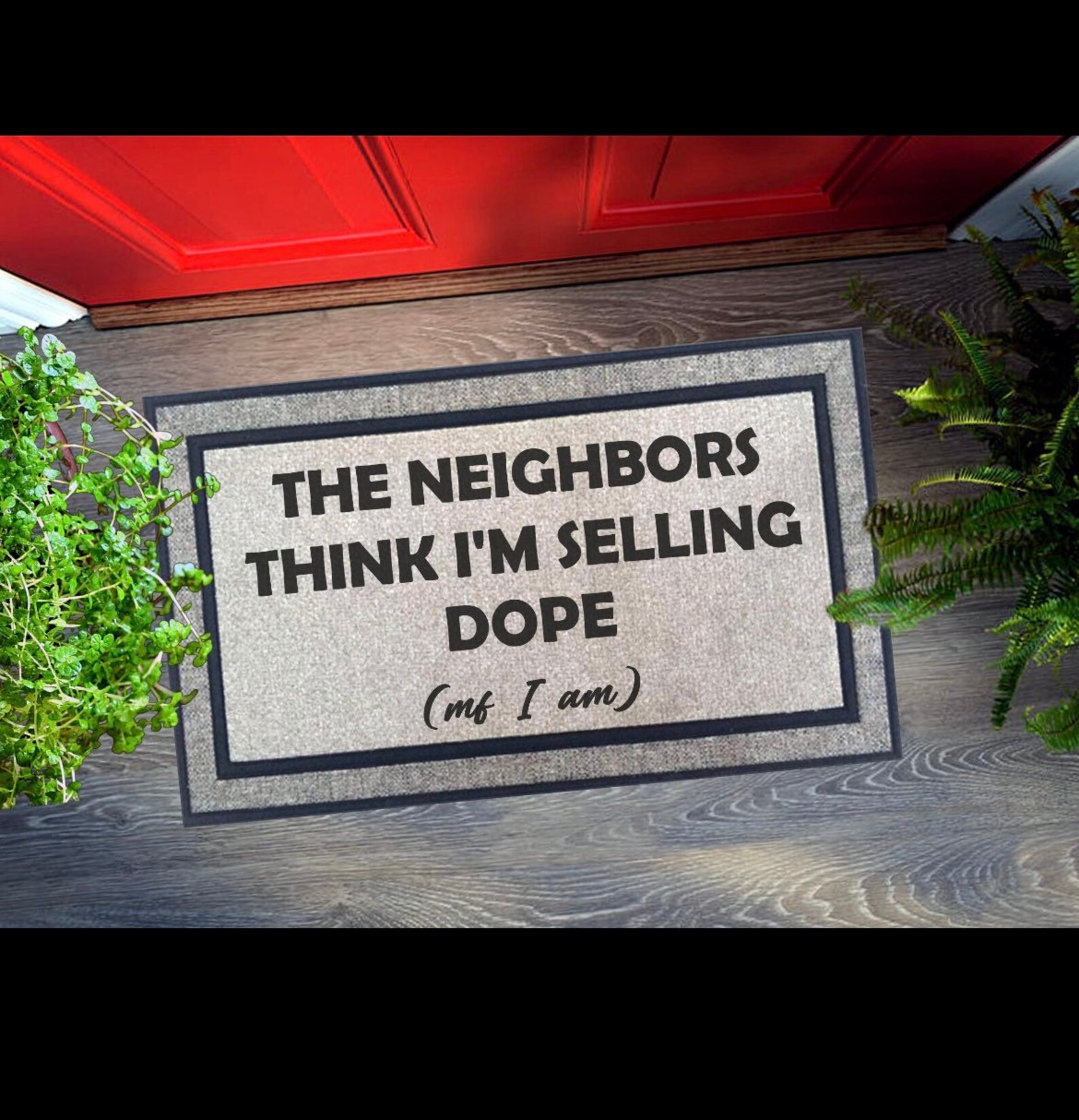 The Neighbors Think I’m Selling Dope Doormat - J Cole, Funny Doormat ...
