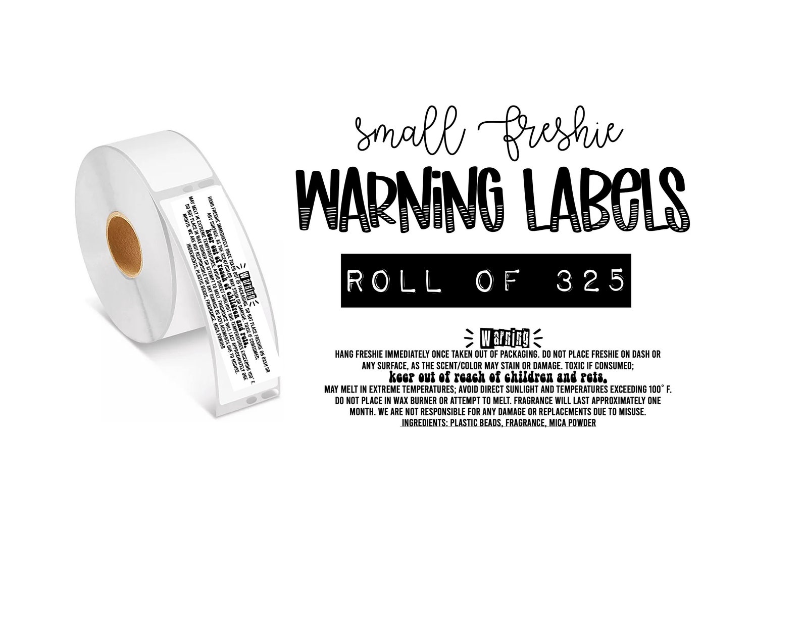 ROLL OF 325 Car Freshie Warning Labels Custom Warning | Etsy