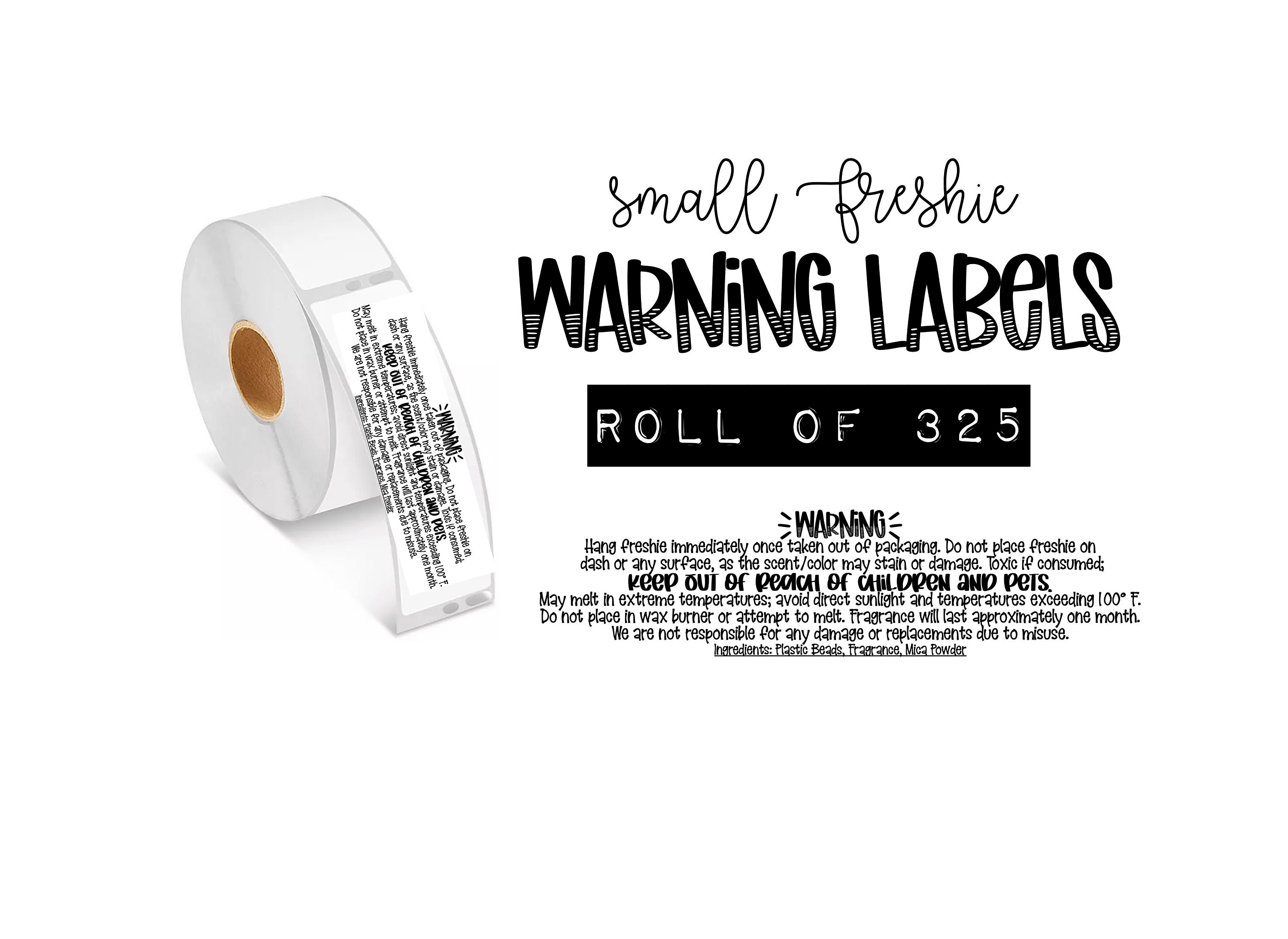 ROLL OF 325 Car Freshie Warning Labels Custom Warning | Etsy