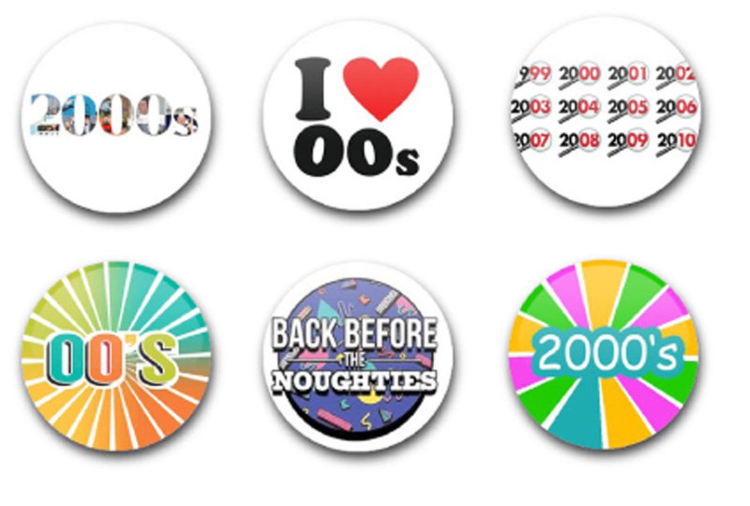 25mm 1" Button Badges X6 the Noughties Decade 00s - Etsy