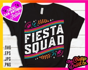 Fiesta Squad, Fiesta San Antonio PNG Texas SVG Papel Picado, Fiesta ...