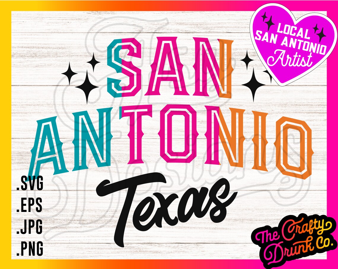 San Antonio Texas SVG / Puro SA Sublimation Spur Fiesta Colors PNG ...