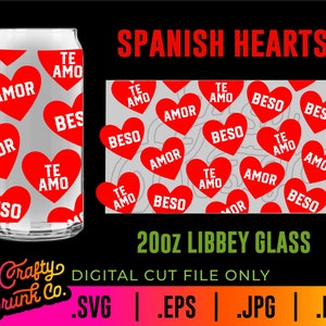 Valentines Spanish Conversation Hearts Libbey Glass Can Wraps 16oz and ...