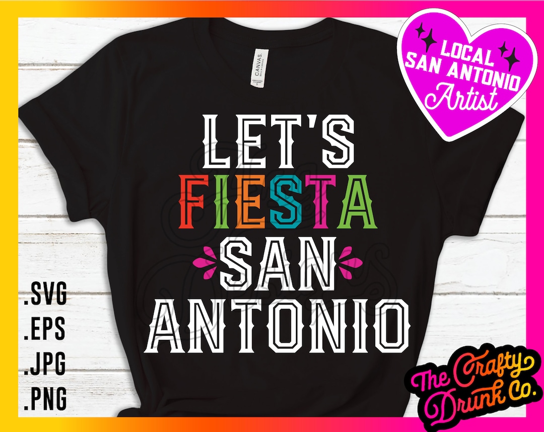 Lets Fiesta San Antonio SVG / Puro SA Sublimation Spur Colors PNG - Etsy