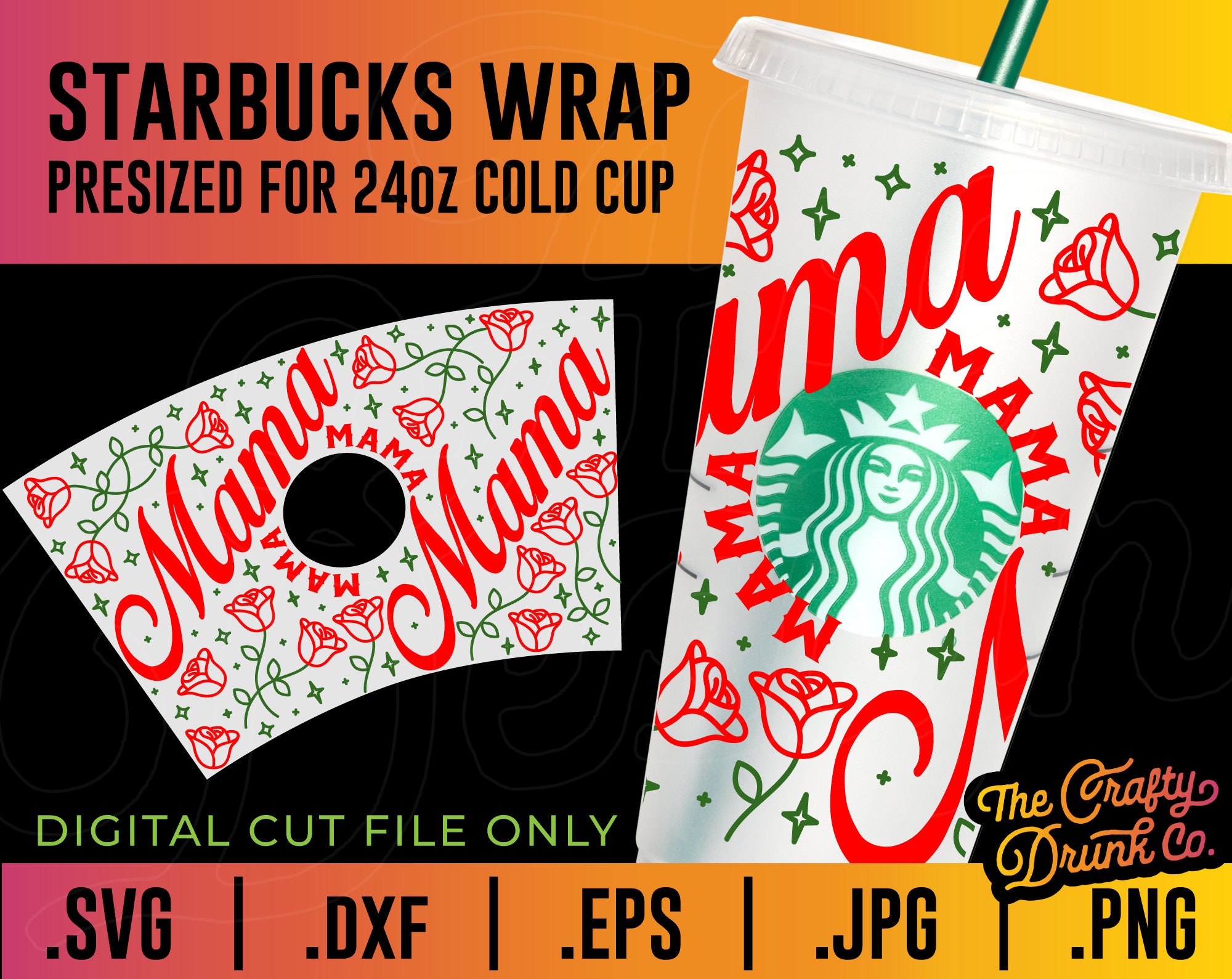 Mama Starbucks Cup Wrap Roses Svg Mama Cup Wrap Mothers | Etsy