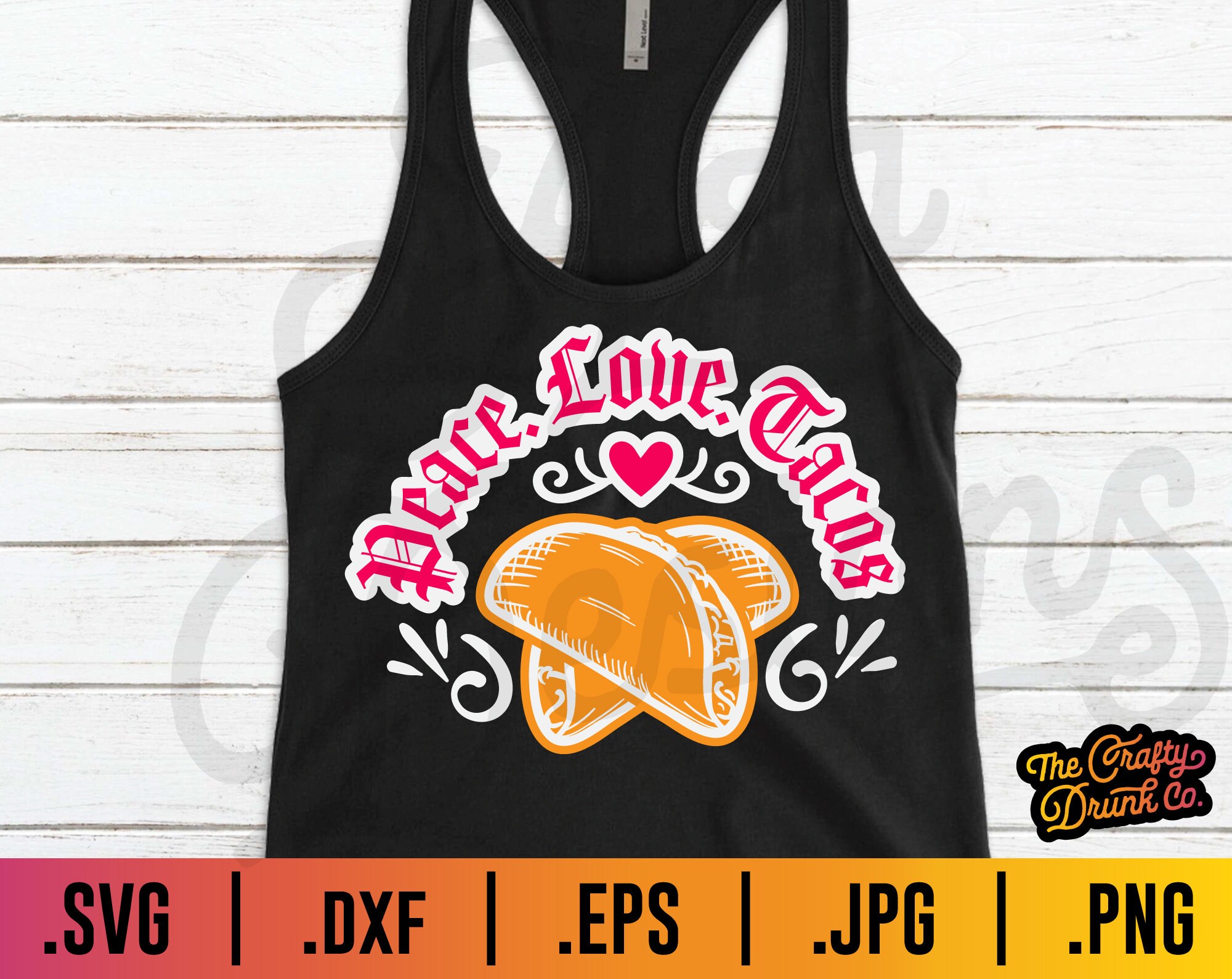 Peace Love Tacos SVG Mexican Svg Taco Svg Peace Svg - Etsy