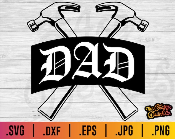 Dad Tools SVG Fathers Day Svg Dad Svg Hammer Svg Tools - Etsy