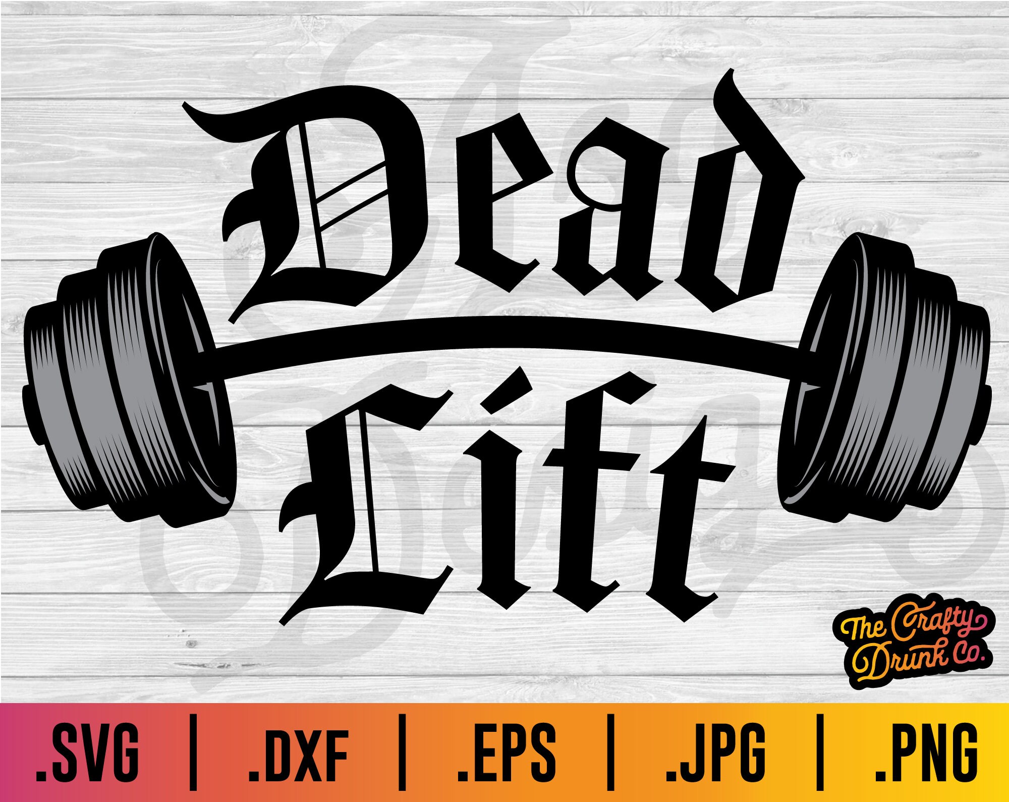 Deadlift SVG Lift Svg Workout Svg Crossfit Svg Fitness Svg - Etsy