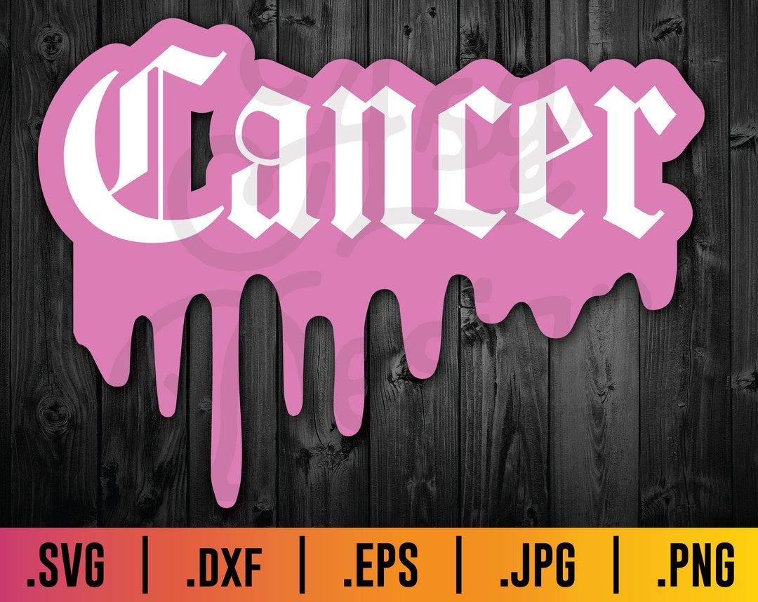 Cancer Zodiac Drip SVG: Vector Cut File (digital Download) - Etsy UK