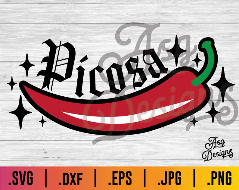 Picosa SVG Latina Mexicana Spicy Svg - Etsy