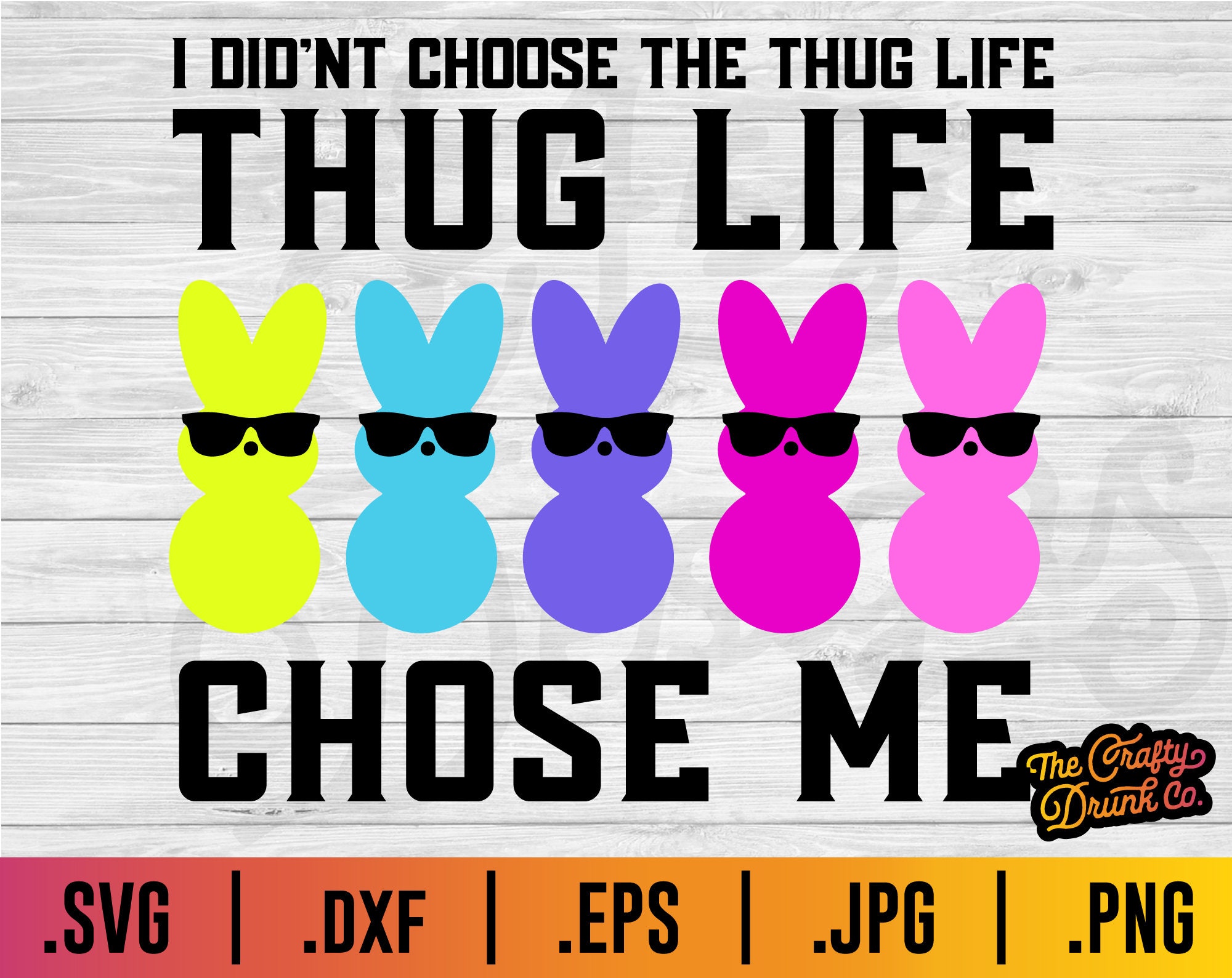 Thug Life Easter Peeps SVG Easter SVG Peeps SVG Thug Life - Etsy