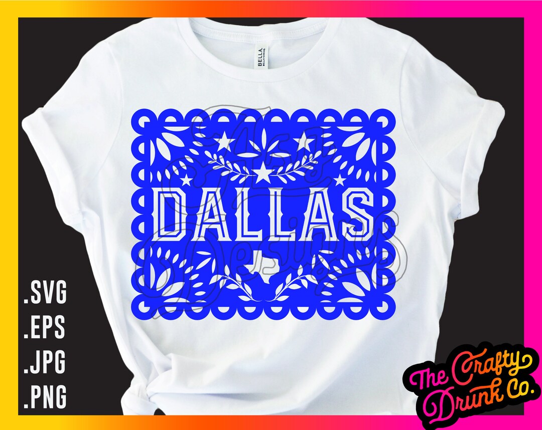 Dallas Texas PNG / Dallas SVG Papel Picado TX / Sublimation Dallas ...