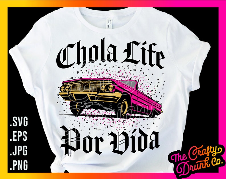 Chola Life SVG: Chicana Art, Mexican Pride (digital Download) - Etsy