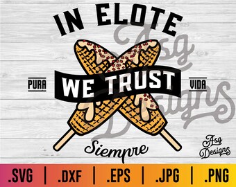 Elote Svg - Etsy
