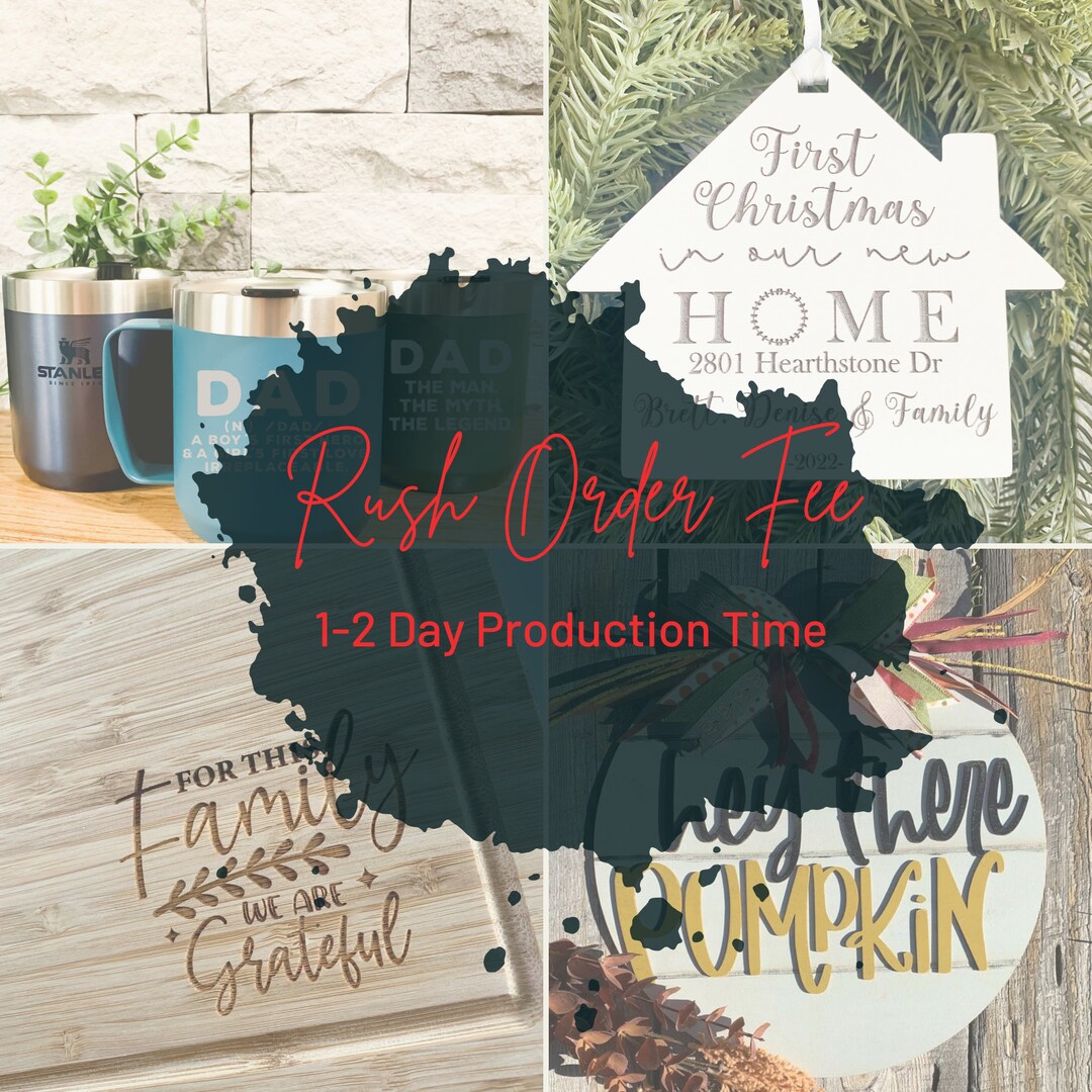 Rush Order Fee for 1-2 Day Production Time - Etsy