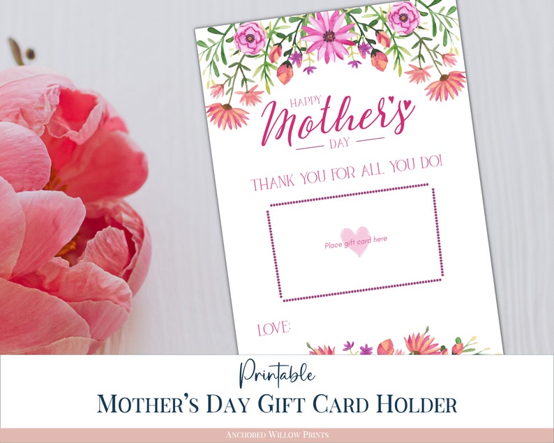 Mother’s Day Watercolor Floral Printable Gift Card Holder, With an ...