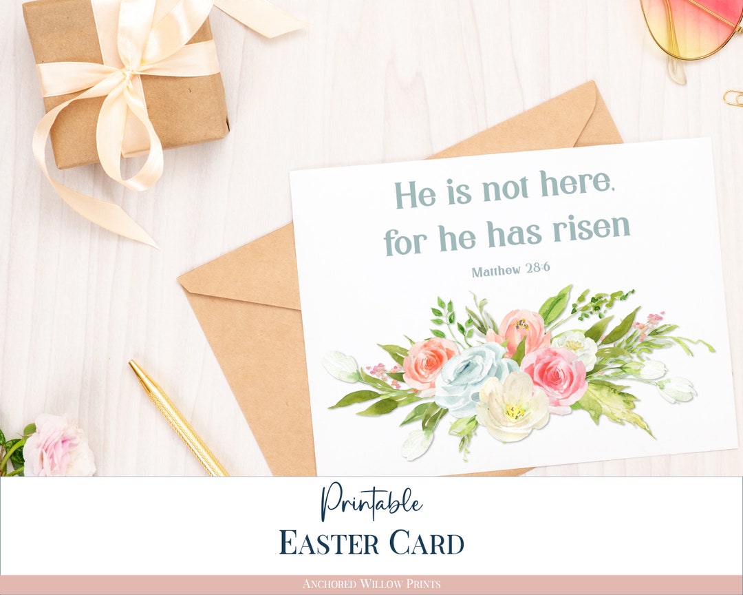Easter, Matthew 28:6 Watercolor Floral Printable Easter Card, Sizes 4x6 ...
