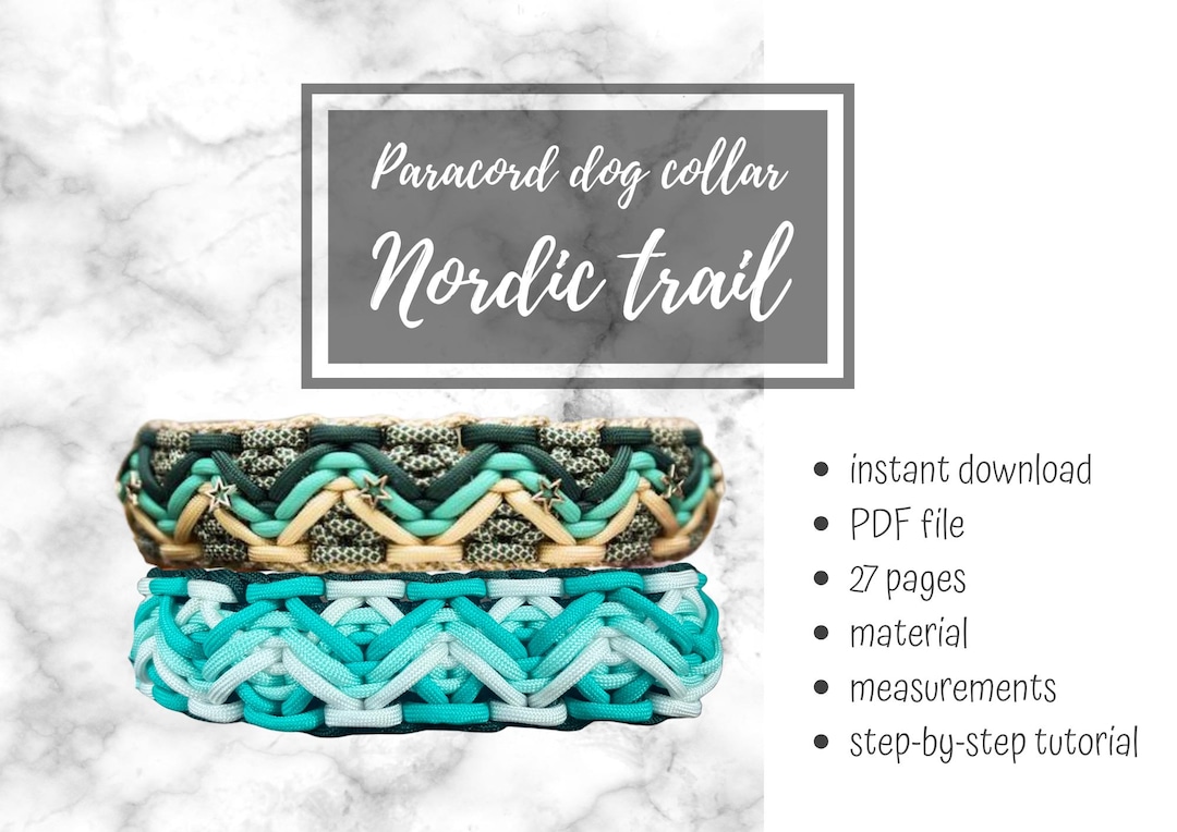 Paracord Dog Collar Tutorial: Nordic Trail Weave (PDF Downloadable ...