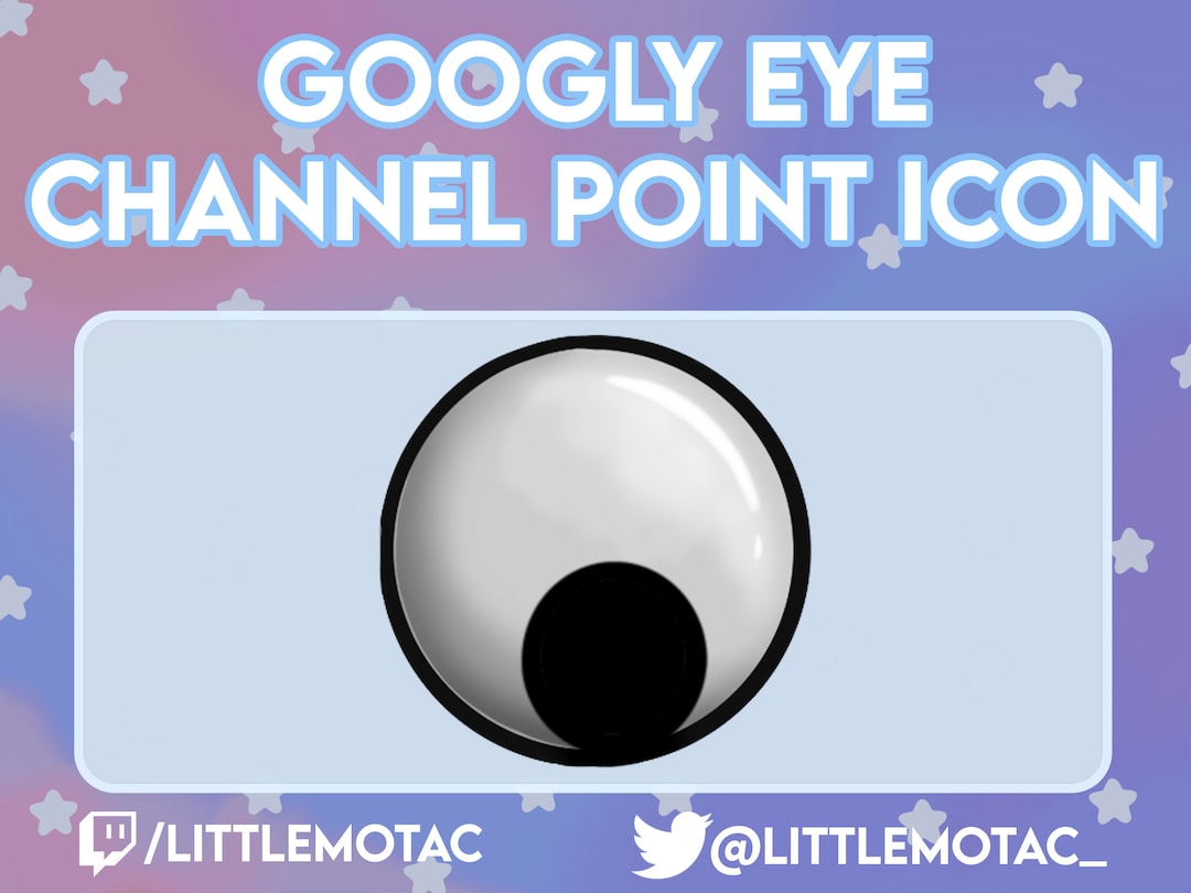 Googly Eye Channel Point Icon | Cute Icon for Streams and Discord ...