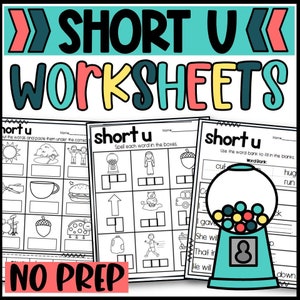 Short U Worksheets: Sorts, Cloze, Read and Draw, and More Short Vowel U ...