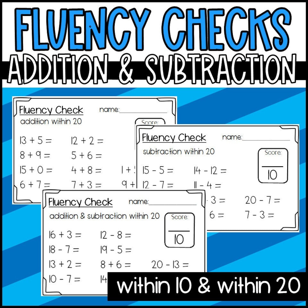 Addition and Subtraction Fluency Checks: Within 10 and Within 20 ...