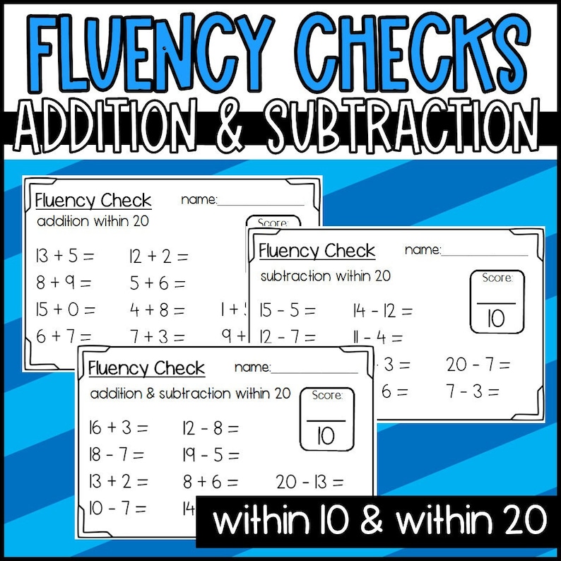 Addition and Subtraction Fluency Checks: Within 10 and Within 20 ...
