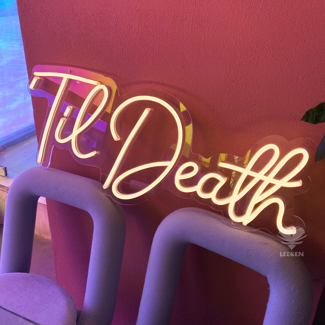 Til Death Neon Sign, Wedding Neon Sign, Wedding Neon Sign, Wedding ...