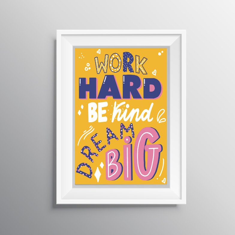 Motivational Quotes, Inspirational Quotes, Digital Poster, Work Hard Be ...