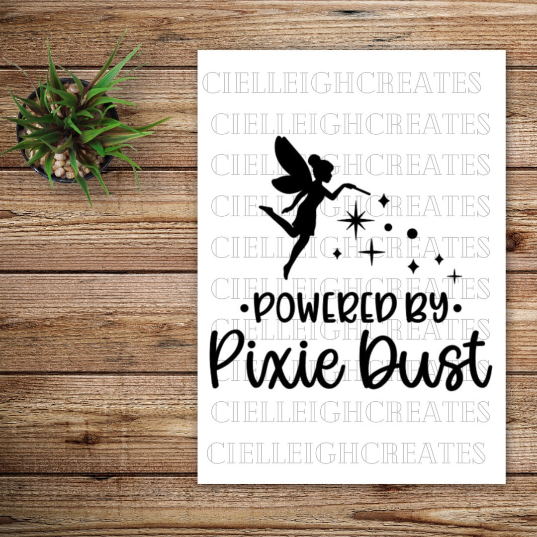 Powered by Pixie Dust Vinyl Decal / Tinkerbell / Pixie / Dust / Wand ...