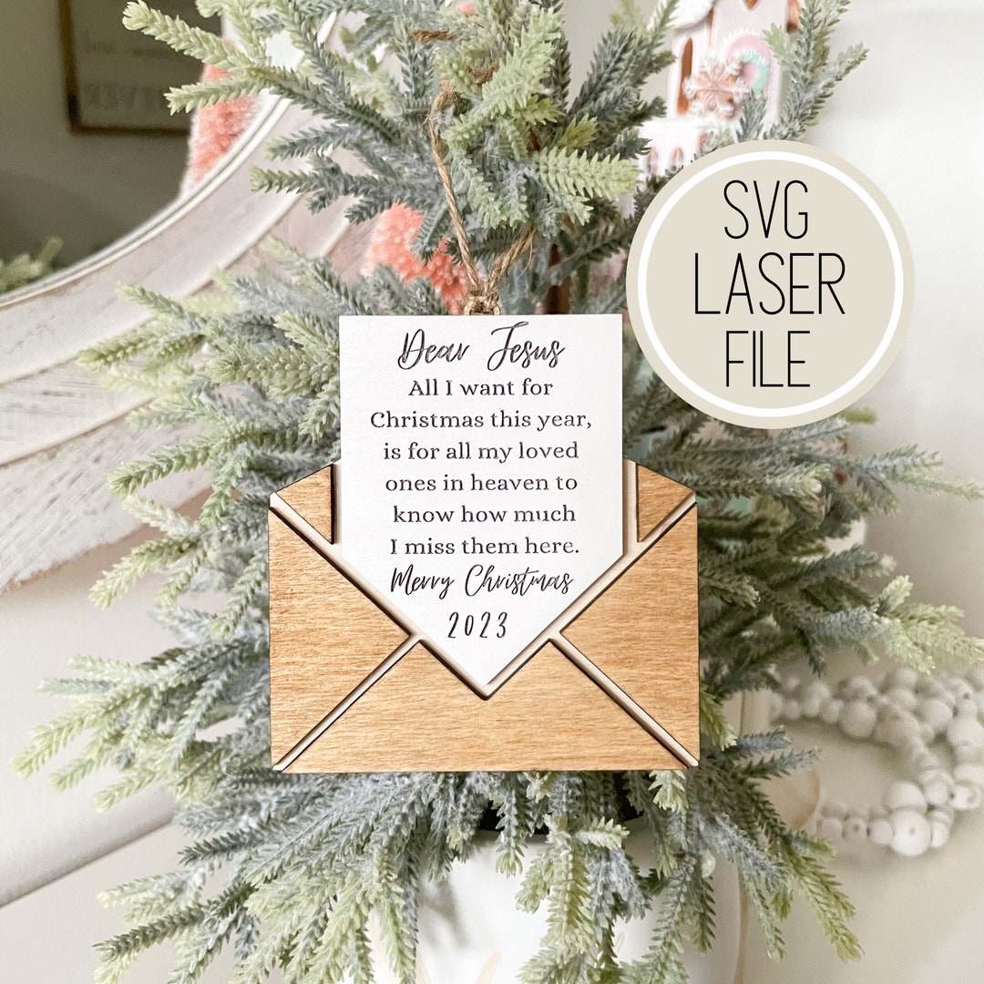SVG Laser Cut File Dear Jesus Memorial Christmas Letter Ornament ...