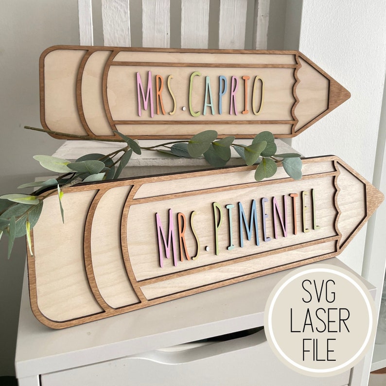 SVG Laser Cut File Teacher Pencil Sign | Teacher Gifts | Education ...