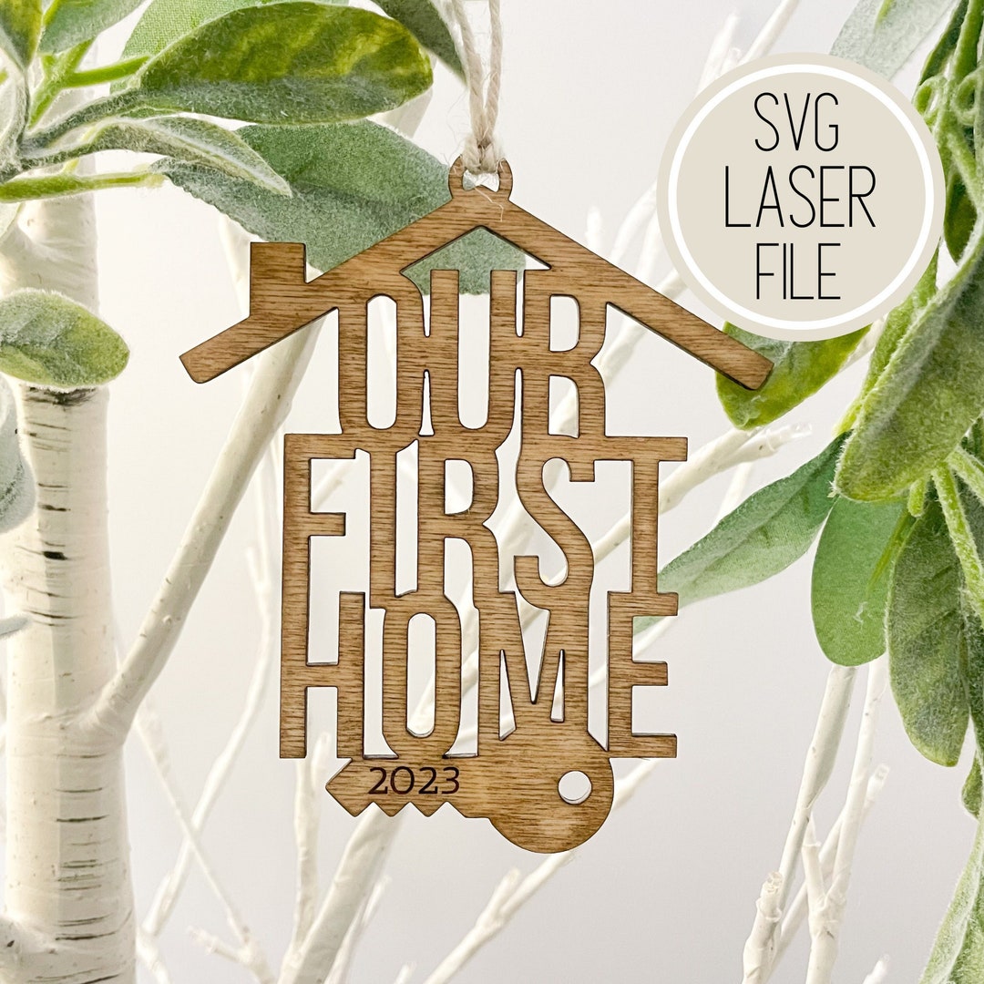 SVG Laser Cut File Our First Home Christmas Ornament | Customisation ...