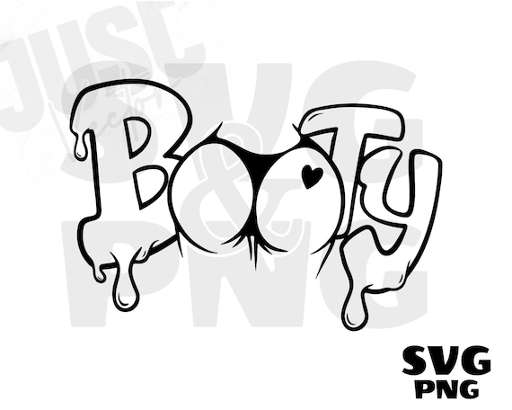 Booty Svg Thick Booty With Heart Naughty Sexy Svg Svg And Etsy