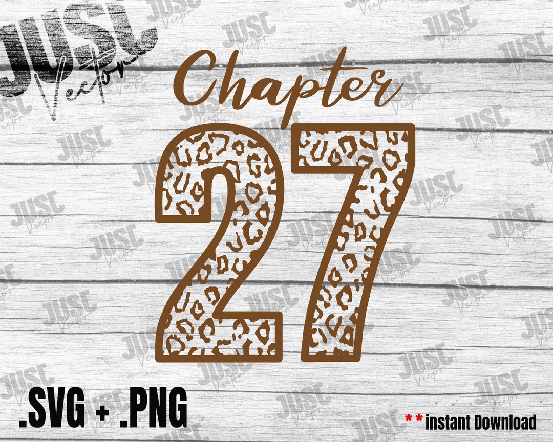 Chapter 27 Years Leopard Svg, 27 Years Old, Birthday Sexy Girl, Leopard ...