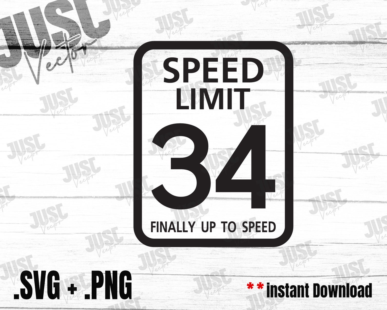 Speed Limit 34 Finally up to Speed Birthday 34 Svg Number - Etsy