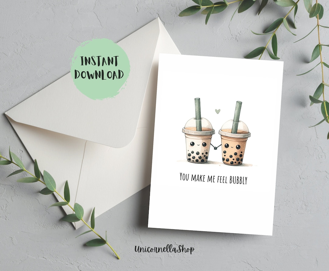 You Make Me Feel BUBBLY Bubble Tea Boba Tea Nerdy Pun Card - Etsy