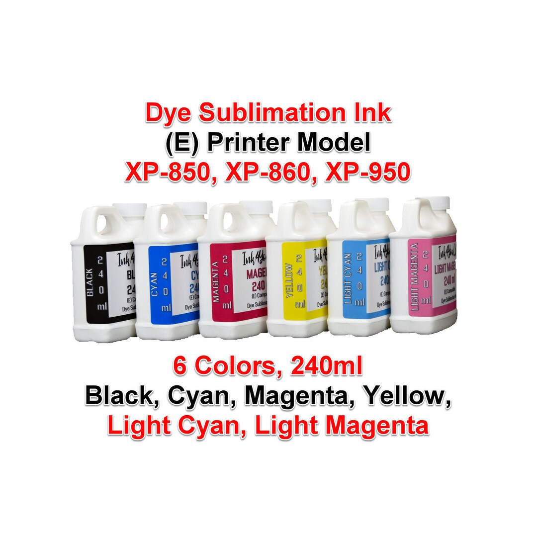 Dye Sublimation Ink, 6 Colors 240ml, for (E) Printers Model XP-850, XP ...